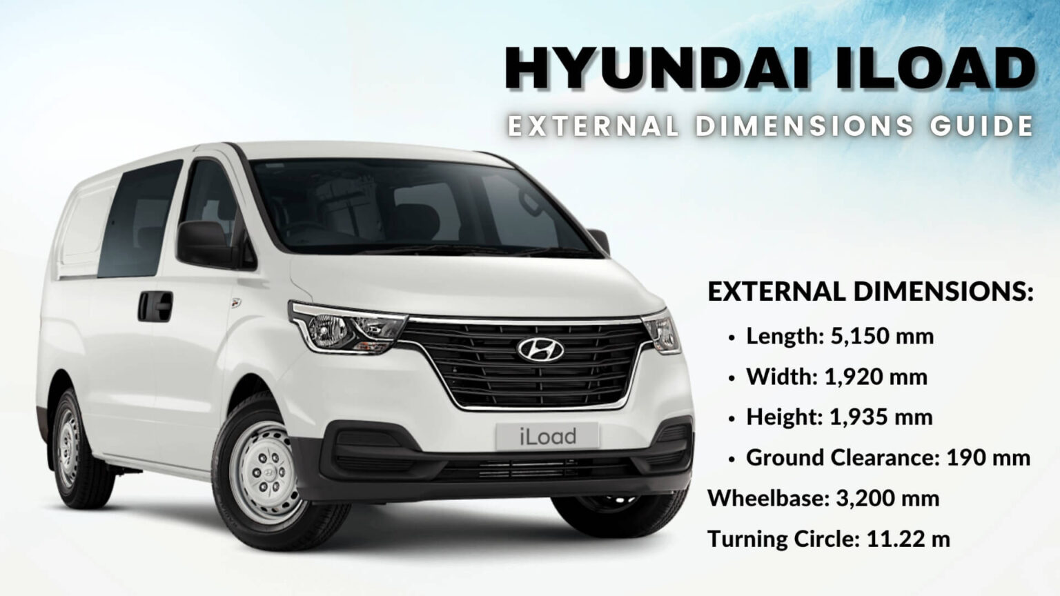 Hyundai iLoad Van Dimensions: A Comprehensive Guide